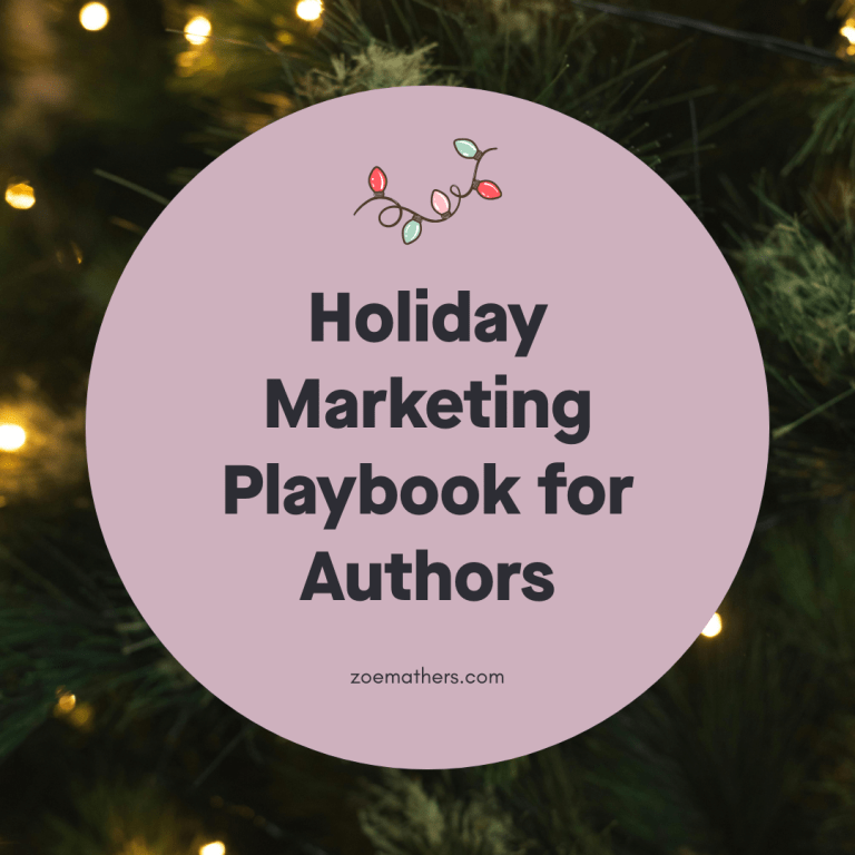Holiday Marketing Playbook for Authors 2025 – Zoe Mathers Creative